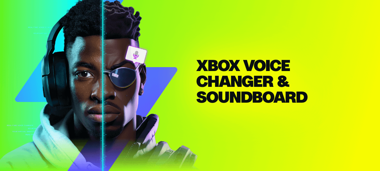 Xbox Voice Changer & Soundboard - Free Download | Voicemod